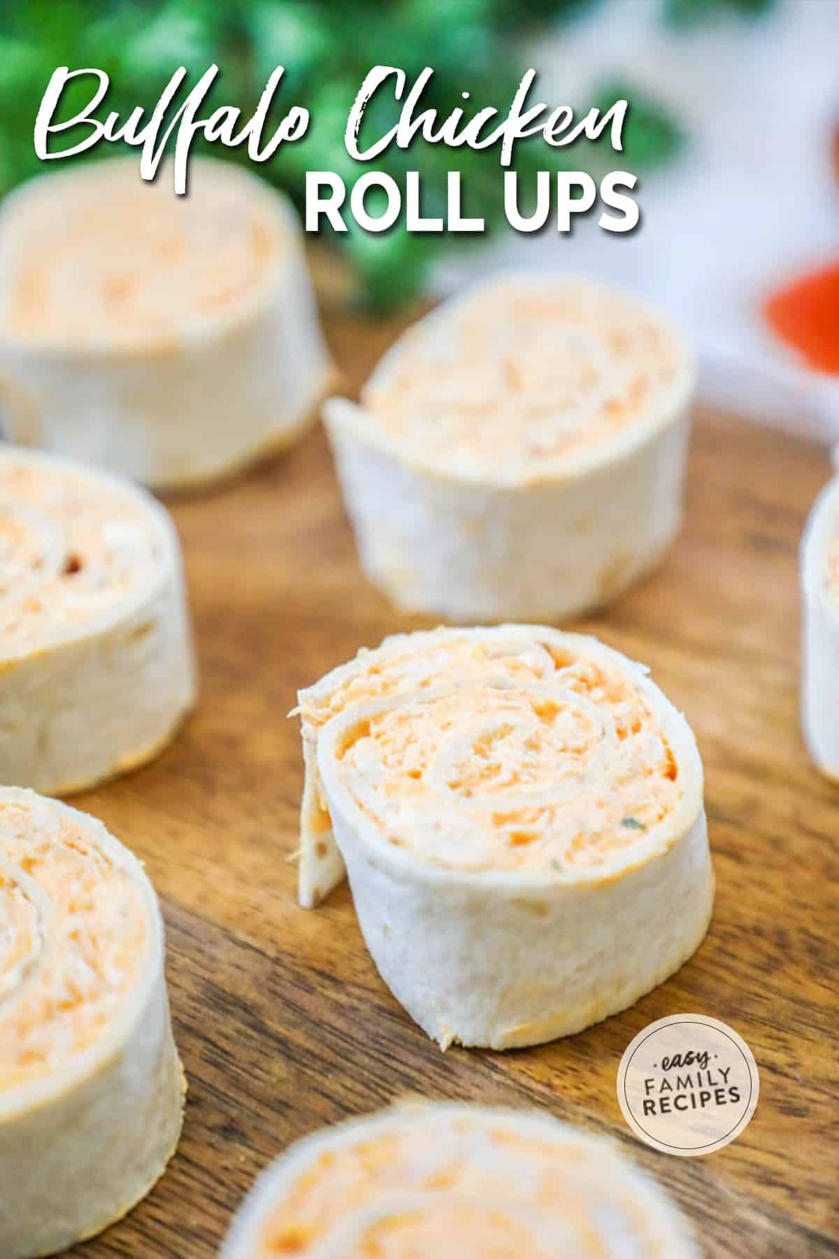 The BEST Buffalo Chicken Roll Ups Recipe - Easy Family Recipes