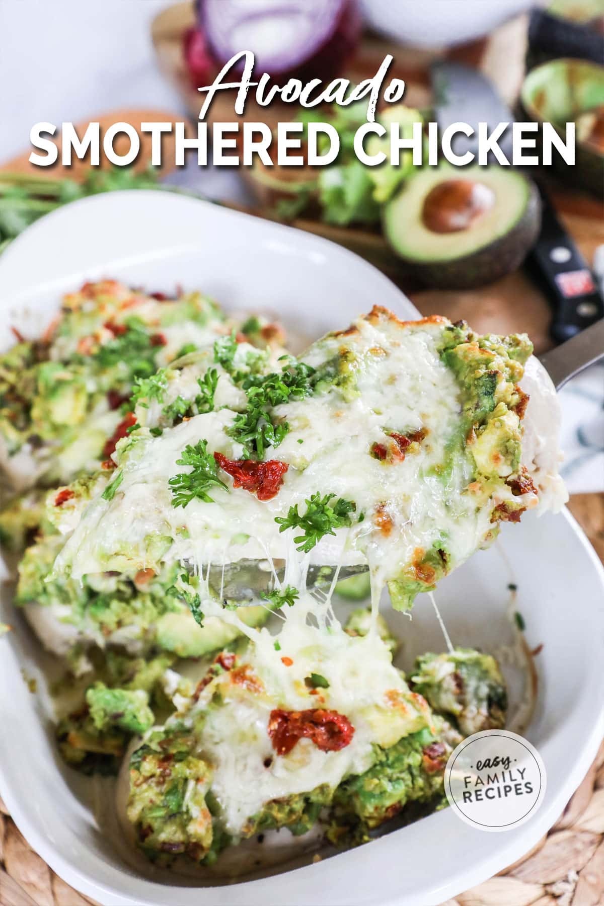 AMAZING Avocado Smothered Chicken · Easy Family Recipes