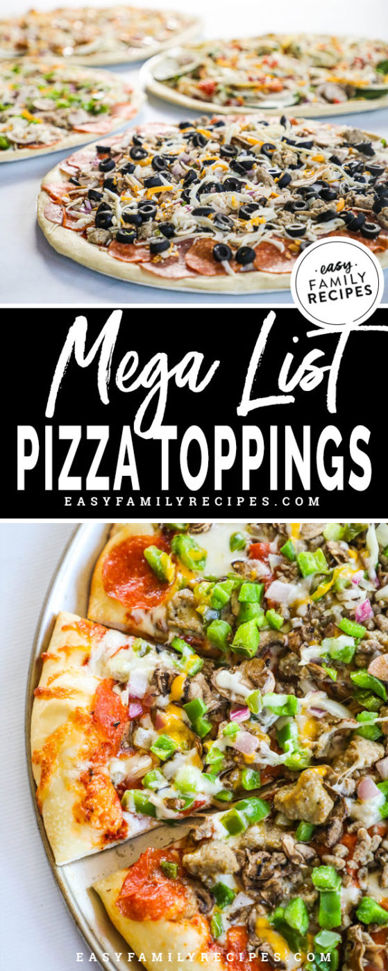 Pizza Toppings List - The MEGA List · Easy Family Recipes