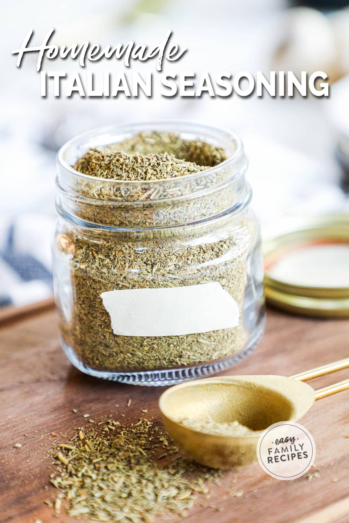 Homemade Italian Seasoning Blend · Easy Family Recipes
