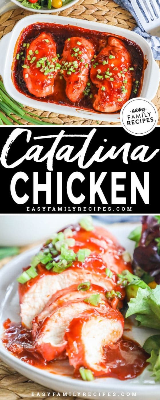 Baked Catalina Chicken · Easy Family Recipes