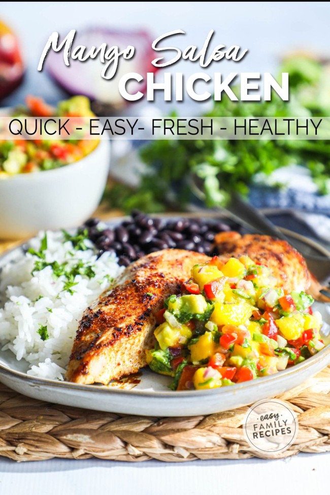 Chicken and Mango Salsa · Easy Family Recipes