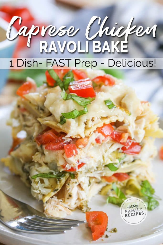 Caprese Chicken Ravioli Bake · Easy Family Recipes