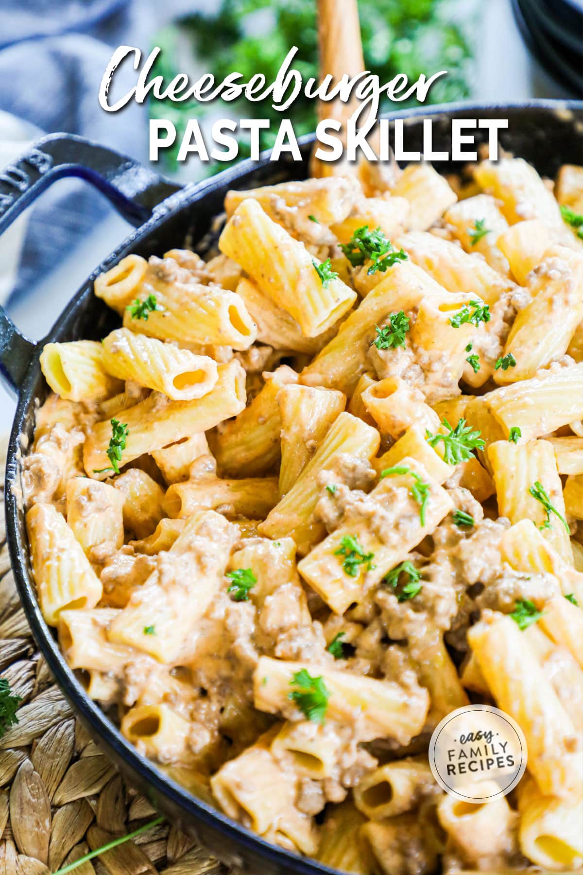 Quick + DELICIOUS Cheeseburger Pasta · Easy Family Recipes