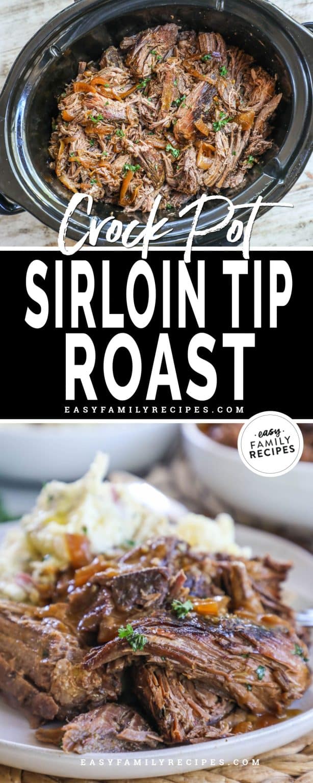Crock Pot Sirloin Tip Roast Recipe | Easy Family Recipes