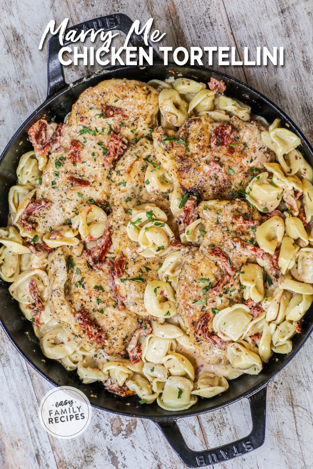 Marry Me Chicken and Tortellini · Easy Family Recipes