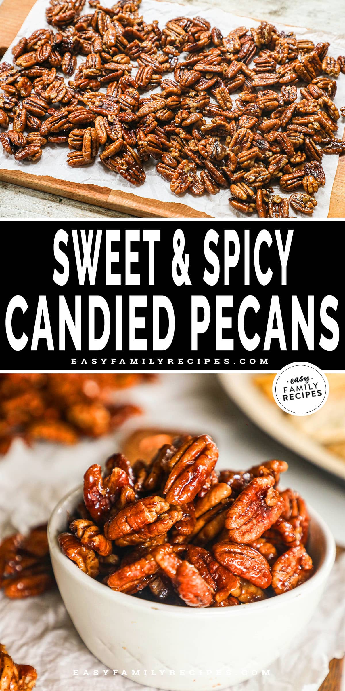 Sweet and Spicy Pecans · Easy Family Recipes