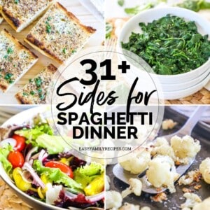 31+ Best Sides for Spaghetti Dinner! · Easy Family Recipes