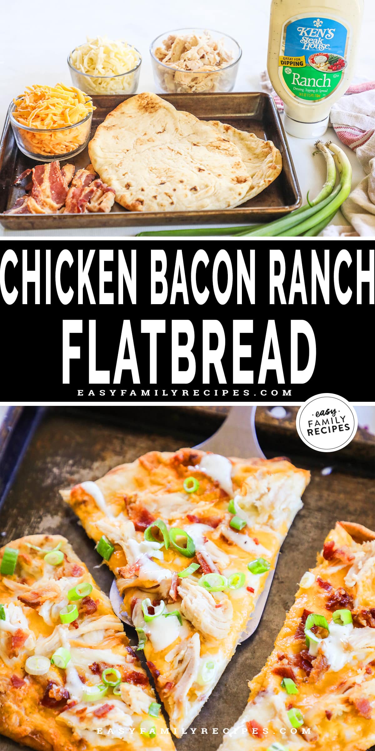 Chicken Bacon Ranch Flatbread · Easy Family Recipes