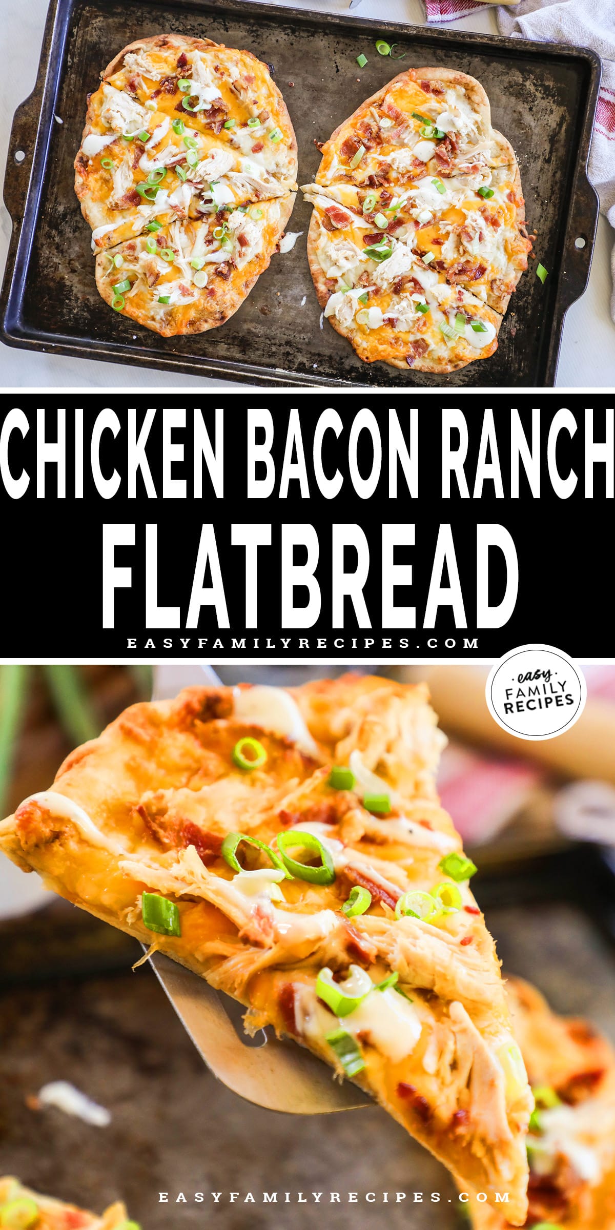 Chicken Bacon Ranch Flatbread · Easy Family Recipes