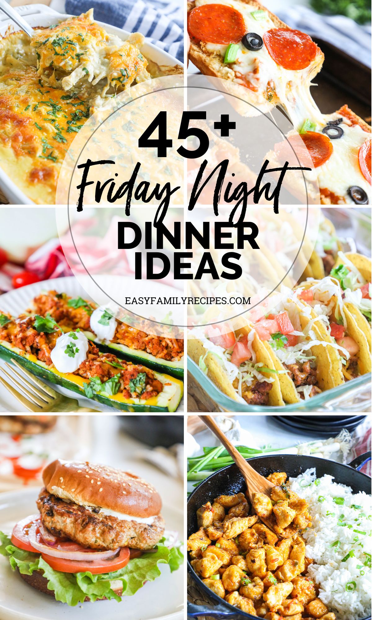 45+ Easy Friday Dinner Ideas · Easy Family Recipes