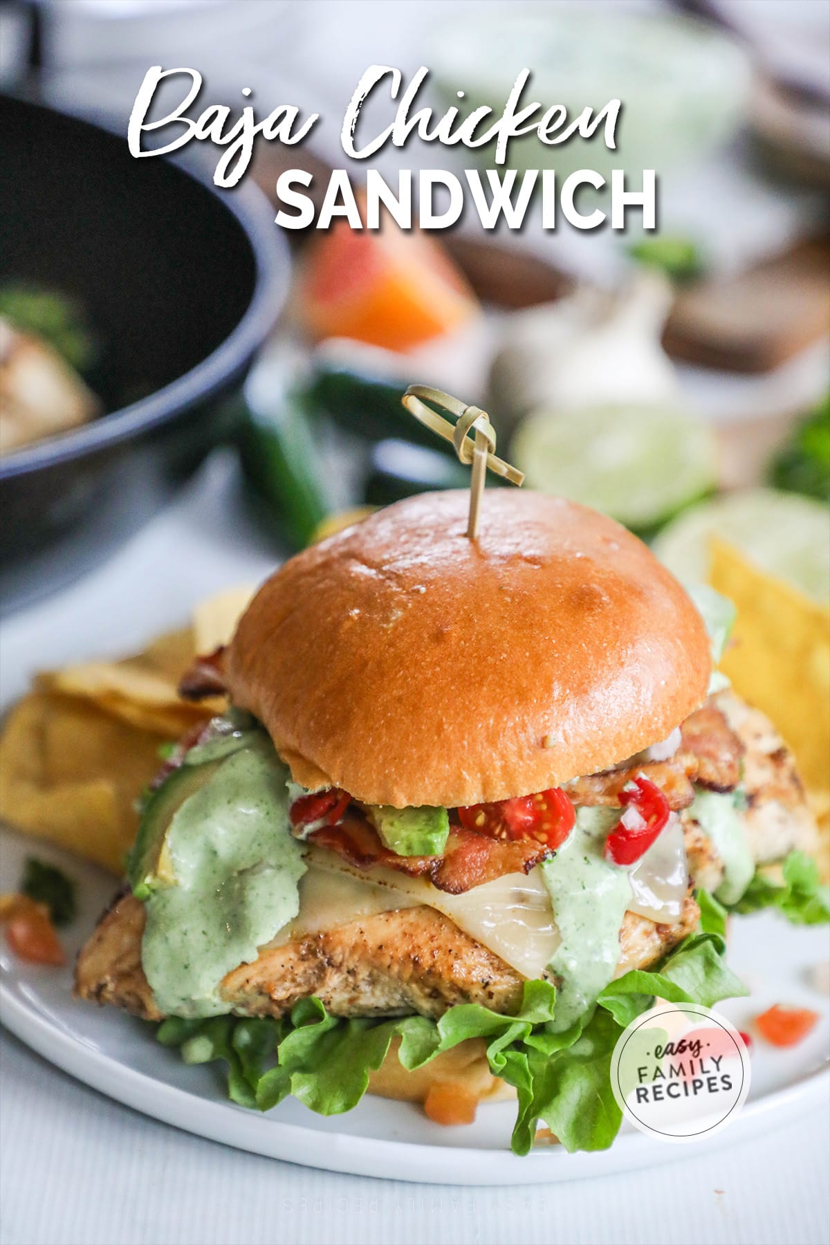 Baja Chicken Sandwich · Easy Family Recipes