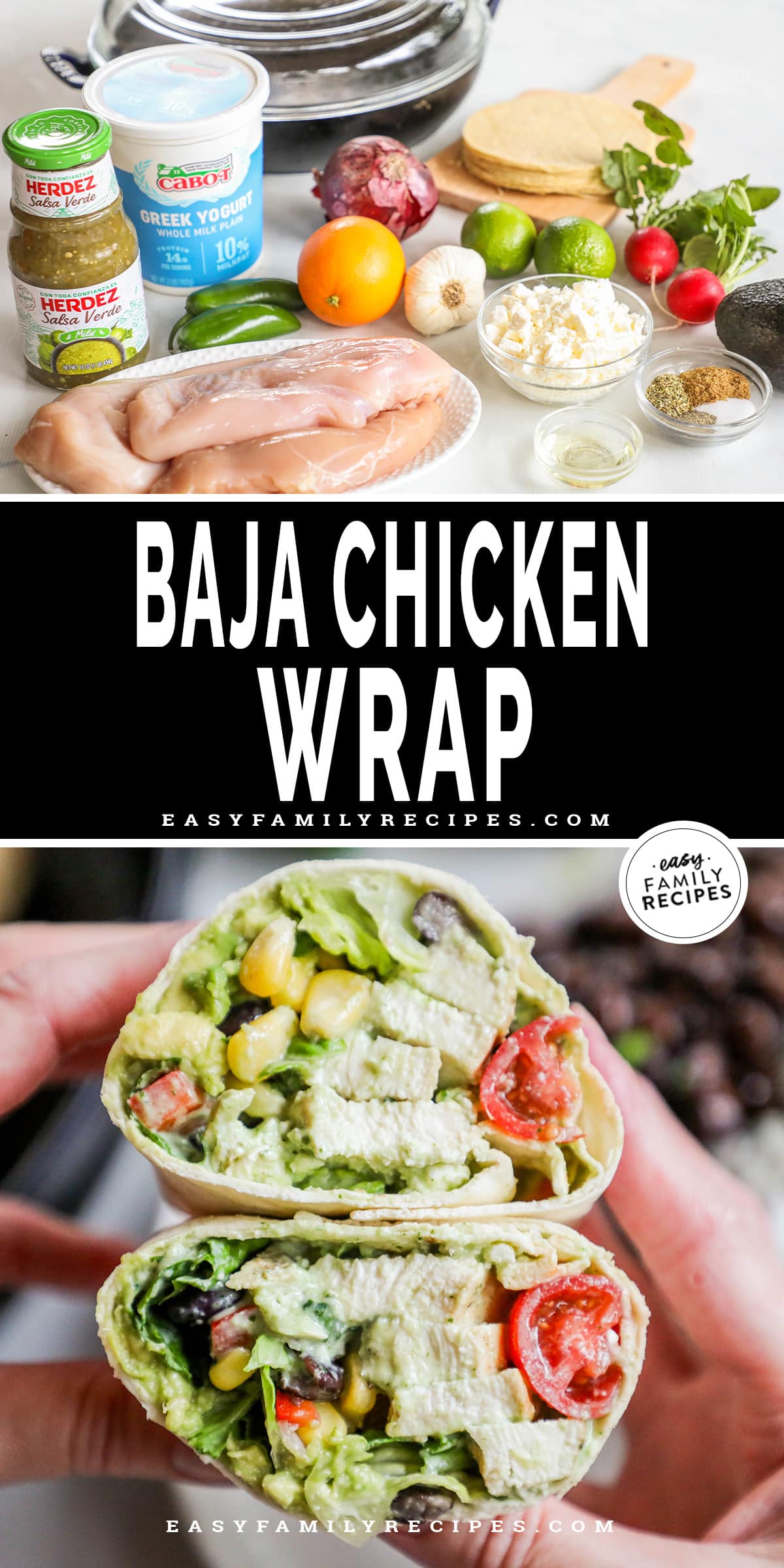 Baja Chicken Wrap · Easy Family Recipes