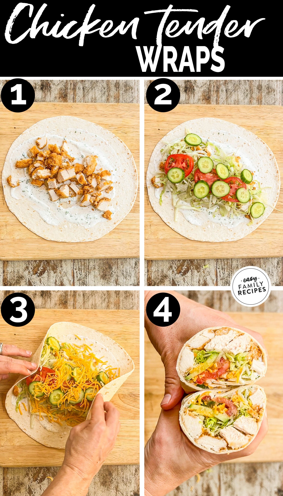 Chicken Tender Wraps · Easy Family Recipes