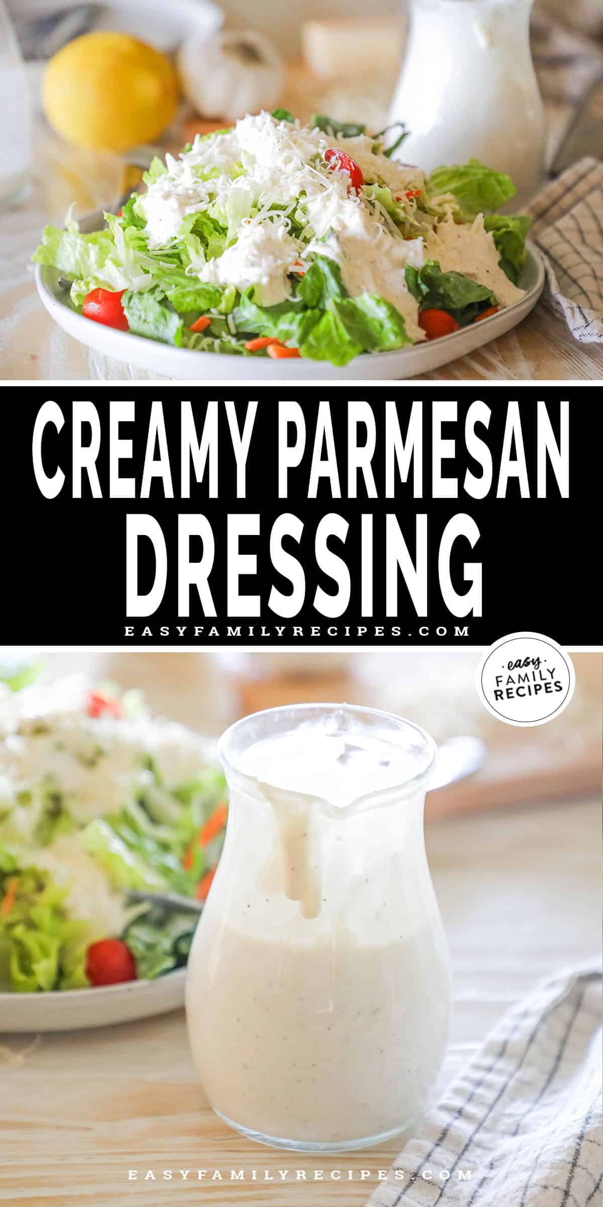 Creamy Parmesan Dressing · Easy Family Recipes