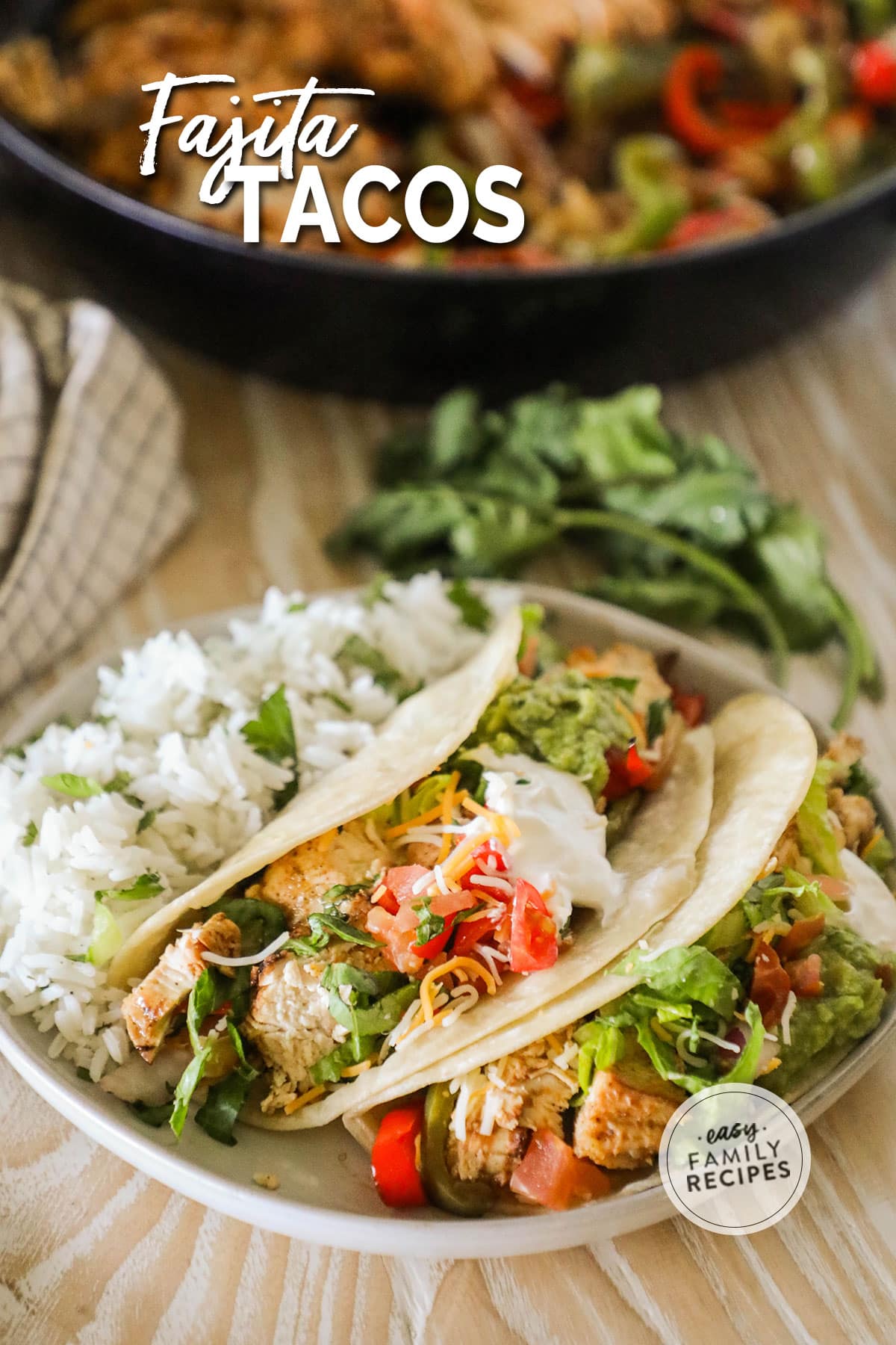 Fajita Tacos · Easy Family Recipes
