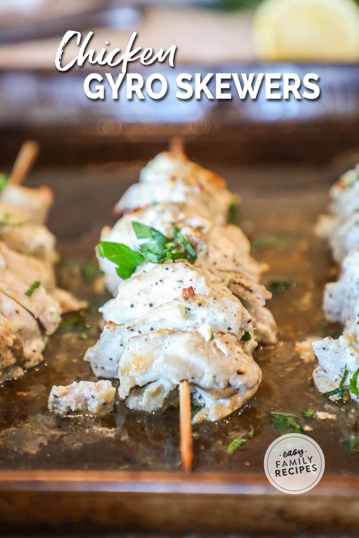Chicken Gyro Skewers · Easy Family Recipes